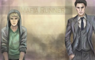 The Mafia Runner by Beautifully Shattered | Goodreads