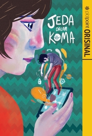 Jeda Dalam Koma by Padma Alina | Goodreads
