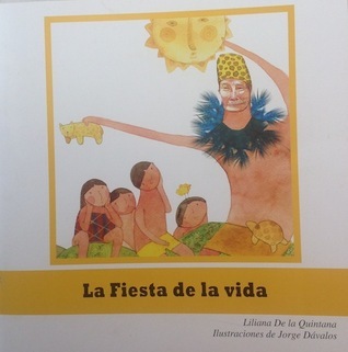 La Fiesta de la vida by Liliana de la Quintana | Goodreads