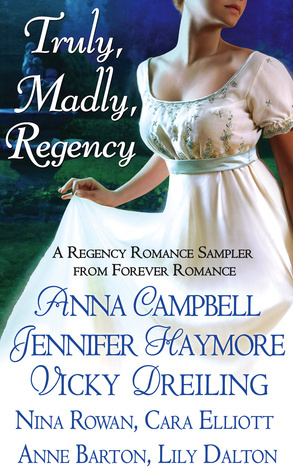 Truly, Madly, Regency by Jennifer Haymore | Goodreads
