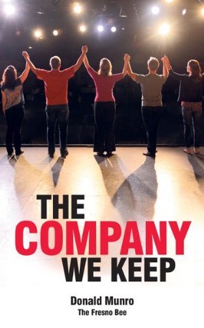 The Company We Keep by Donald Munro | Goodreads