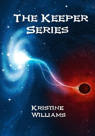 The Keeper Series by Kristine Williams | Goodreads
