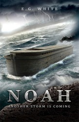 Noah - Another Storm is Coming by Ellen Gould White | Goodreads