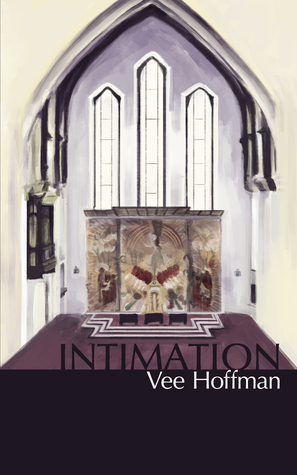 Intimation by Vee Hoffman | Goodreads