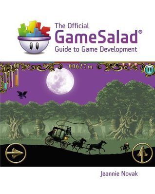 The Official GameSalad Guide to Game Development by GameSalad | Goodreads