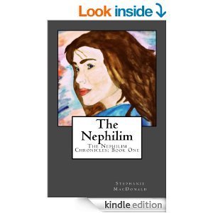 The Nephilim: The Nephilim Chronicles Book One by Stephanie MacDonald ...
