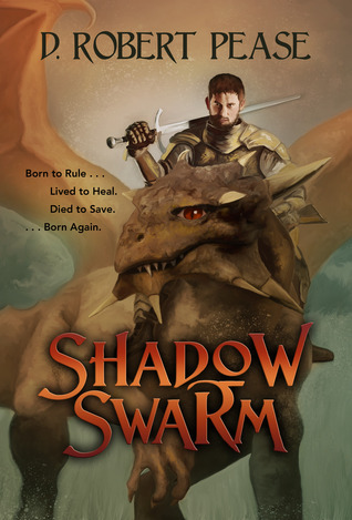 Shadow Swarm by D. Robert Pease | Goodreads