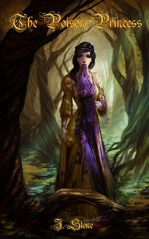 The Poison Princess by Justin Brownstone | Goodreads