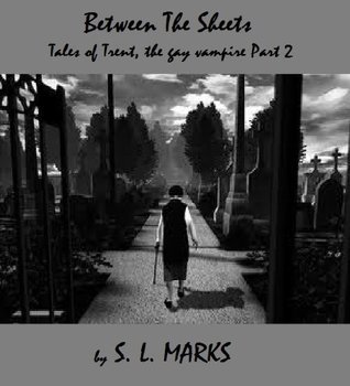 Between the Sheets by S.L. Marks | Goodreads
