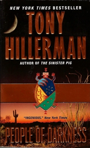 People of Darkness (Navajo Mysteries, #4) by Tony Hillerman | Goodreads