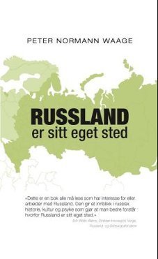 Russland er sitt eget sted by Peter Normann Waage | Goodreads