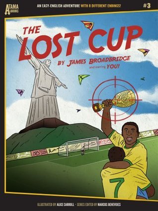 The Lost Cup by James Broadbridge | Goodreads