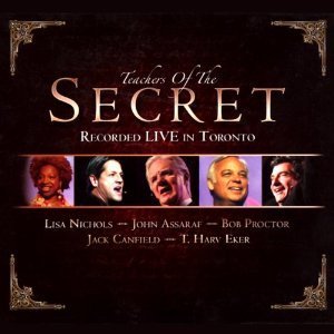 Teachers of the Secret: Recorded Live in Toronto by Lisa Nichols ...