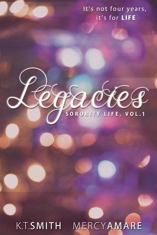 Legacies by K.T. Smith | Goodreads