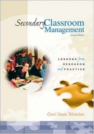 Secondary Classroom Management: Lessons from Research and Practice by ...