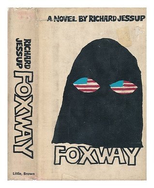 Foxway by Richard Jessup | Goodreads