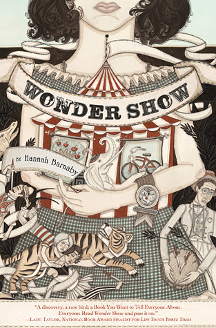 Wonder Show by Hannah Barnaby | Goodreads