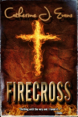 Firecross by C.J. Evans | Goodreads