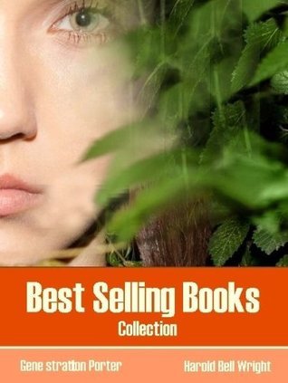 Best Selling Books Collection of Gene Stratton Porter and Harold Bell ...