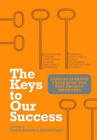 The Keys to Our Success: Lessons Learned from 25 of our Best Project ...