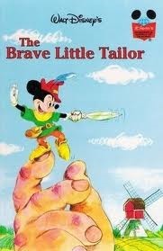 Walt Disney's The Brave Little Tailor by Walt Disney Company | Goodreads