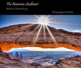 The American Southwest by Scott Prokop | Goodreads
