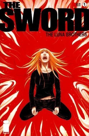 The Sword #1 Comic Book by Joshua Luna | Goodreads
