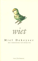 Wiet by Miel Dekeyser | Goodreads