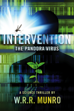 Intervention: The Pandora Virus by WRR Munro | Goodreads