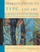 Introduction to Type and the Eight [8] Jungian Functions by Margaret T ...
