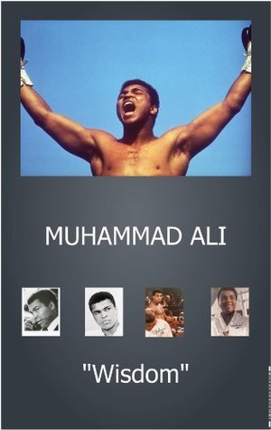 Ali Quotes: Muhammad Ali Quotes and Poems by Muhammad Ali | Goodreads