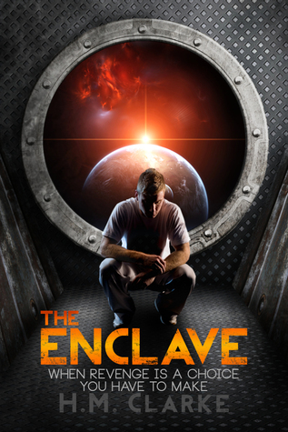 The Enclave (The Verge, #1) by H.M. Clarke | Goodreads