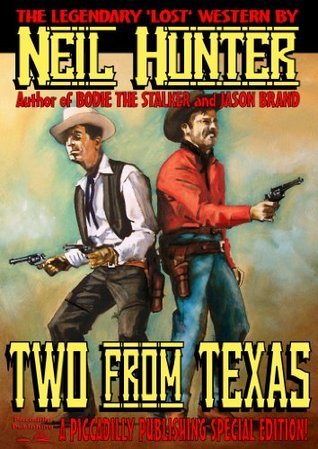 Two From Texas (A Ballard and McCall Western Book 1) by Neil Hunter ...