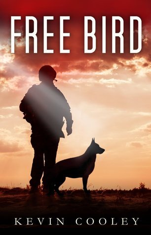 Free Bird by Kevin Cooley | Goodreads