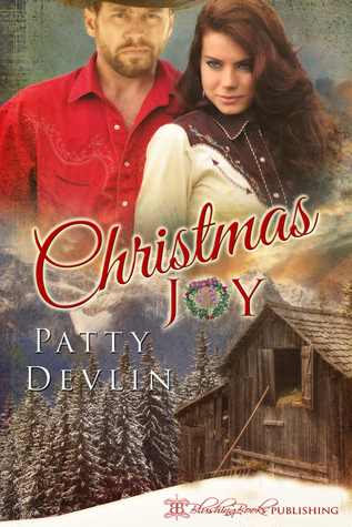Christmas Joy by Patty Devlin | Goodreads