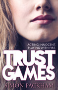 Trust Games by Simon Packham | Goodreads