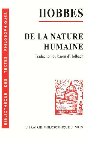 De la nature humaine by Thomas Hobbes | Goodreads