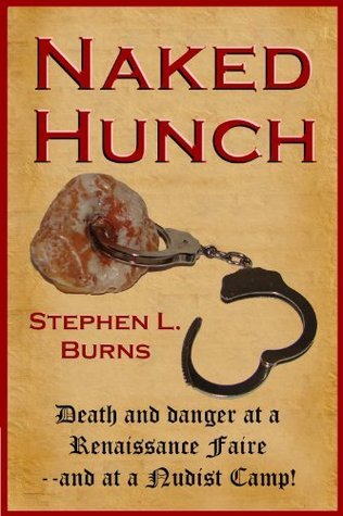 Naked Hunch by Stephen L. Burns | Goodreads