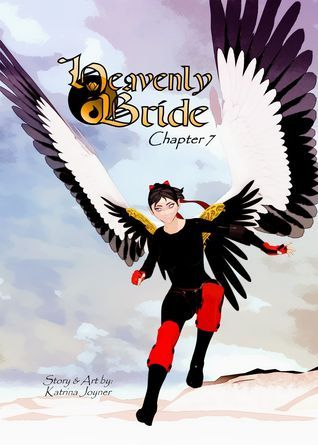 The Heavenly Bride Chapter 7 by Katrina Joyner | Goodreads
