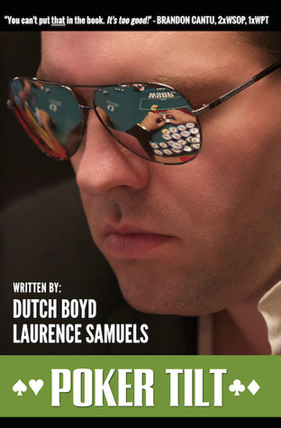 Poker Tilt by Dutch Boyd | Goodreads