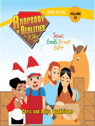 Rhapsody of Realities for Kids: December Edition by Chris Oyakhilome ...