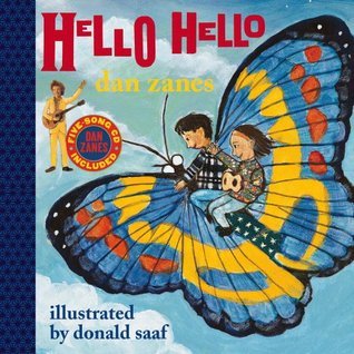 Hello Hello by Dan Zanes | Goodreads