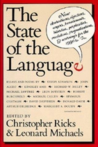 State of the Language: 1990 Edition by Christopher Ricks | Goodreads