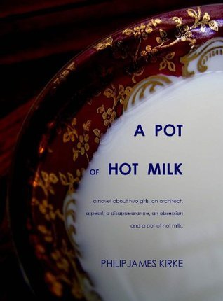 a pot of hot milk by Philip James Kirke | Goodreads