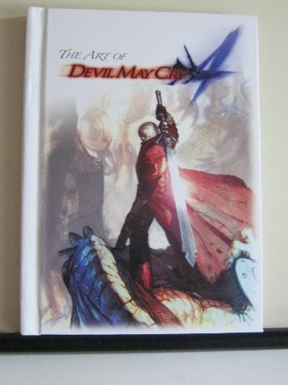 The Art of Devil May Cry 4 by Capcom Publishing Editors | Goodreads