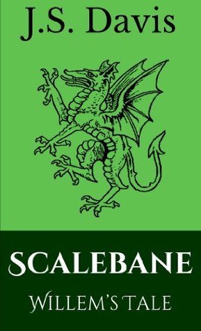 Scalebane: Willem's Tale by J.S. Davis | Goodreads