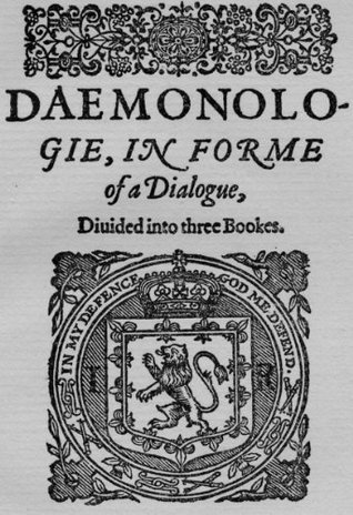 Daemonologie by James VI and I | Goodreads