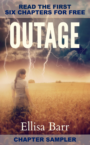 Outage Chapters 1-6 (Powerless Nation, #1) by Ellisa Barr | Goodreads