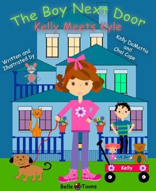 Kelly Meets Kyle (The Boy Next Door Book 1) by Chel Cope | Goodreads