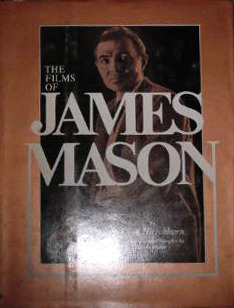 The Films of James Mason by Clive Hirschhorn | Goodreads